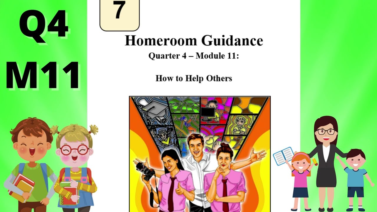 Homeroom Guidance Grade 7 Quarter 4 Module 11: How to Help Others - YouTube