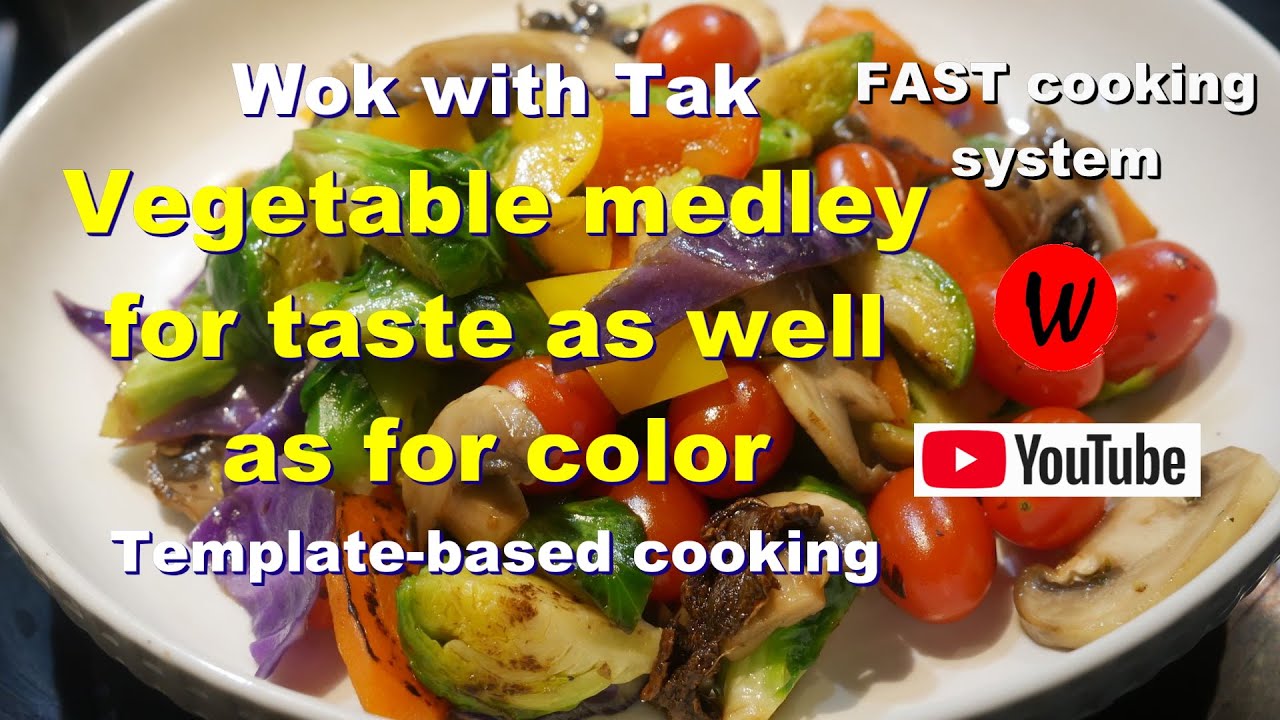 Wok with Tak. Vegetable medley for taste as well as for color. Template ...