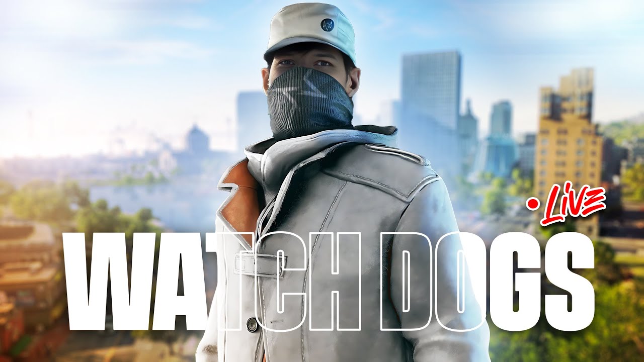 OG Hackers Return ! Watch Dogs Classic Gameplay | Day 02 | Road to 1k ...