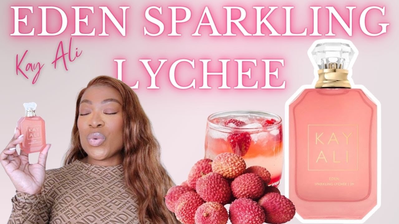 *NEW* KAYALI EDEN SPARKLING LYCHEE 39 REVIEW (FIRST IMPRESSION ...