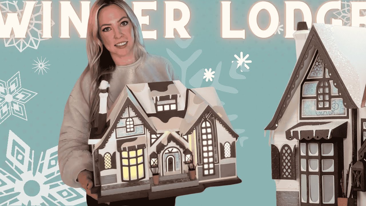How to Make the Winter Lodge | Paper Craft SVG Files | Assembly ...