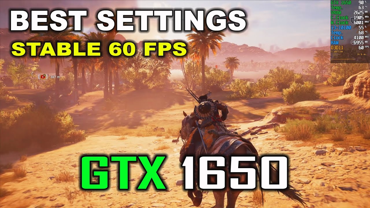 Assassin's Creed Origins - Best Settings | Stable 60 FPS | GTX 1650 ...