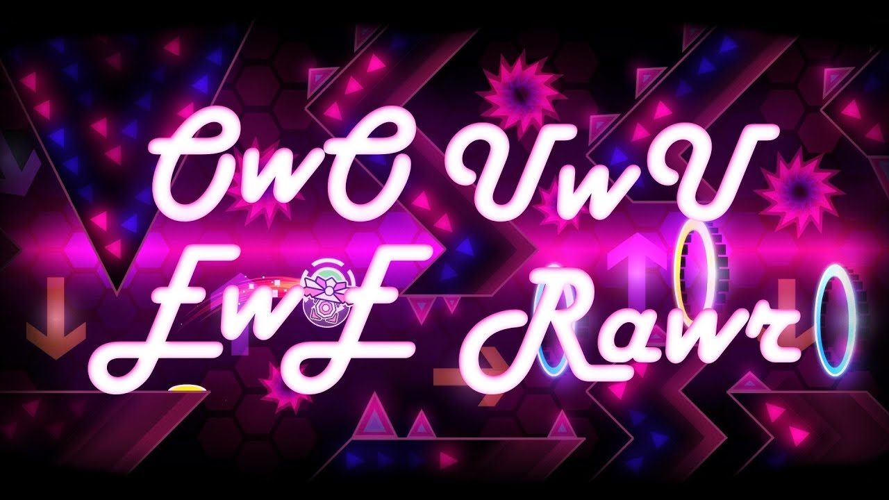 "OwO UwU EwE Rawr" by Zoroa (Demon) | Geometry Dash 2.11 - YouTube