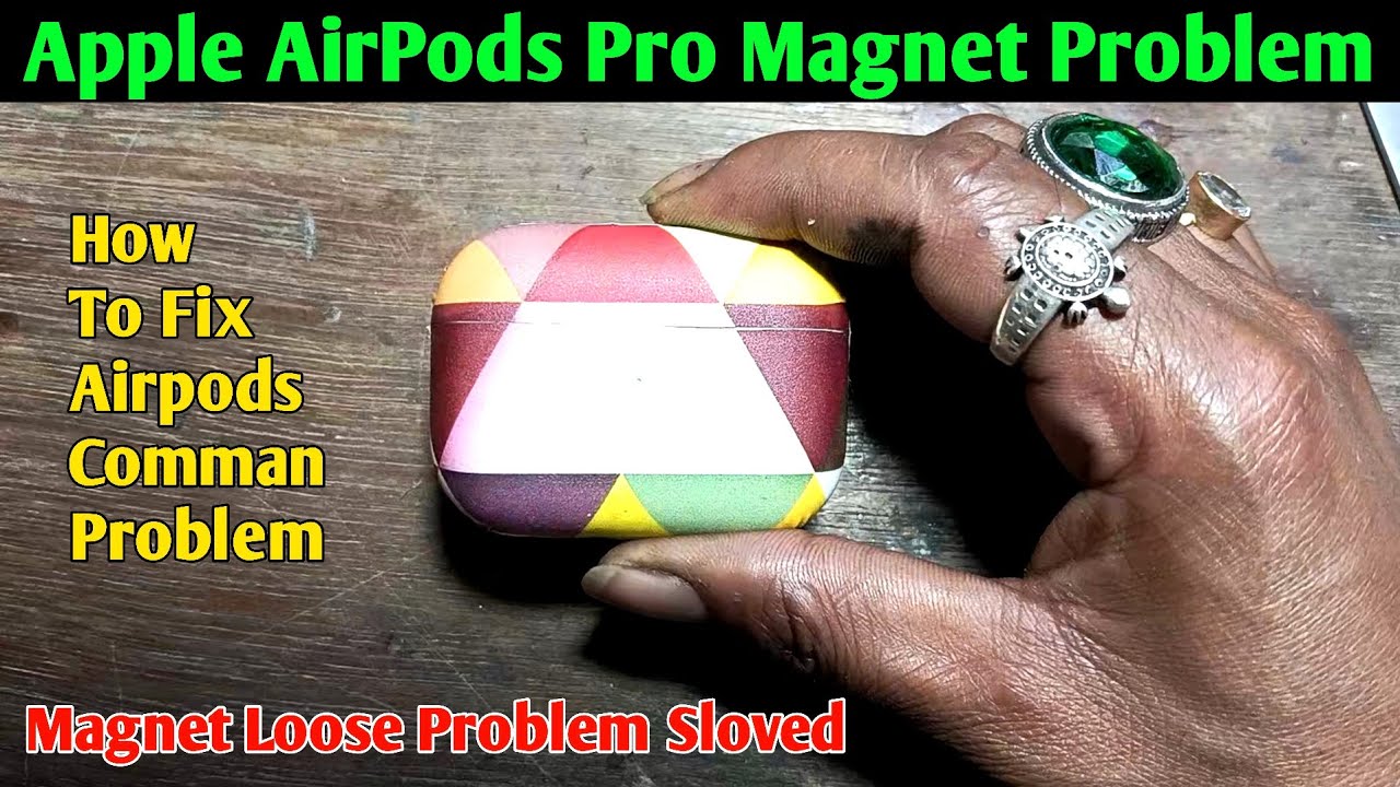 How To Fix Airpods Comman Problem | Apple AirPods Pro Magnet Problem ...
