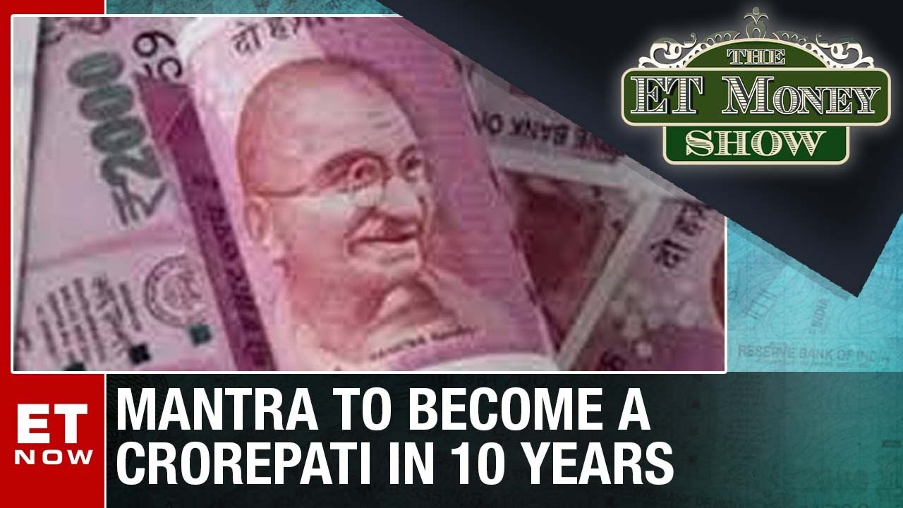 How To Become A Crorepati In 10 Years | ET Money Show - YouTube