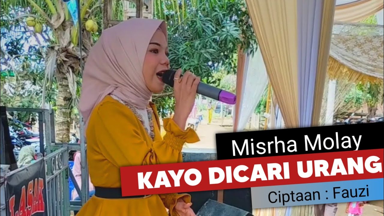 Kayo Dicari urang~Voc : Misrha Molay~Lasak Jaya Musik - YouTube