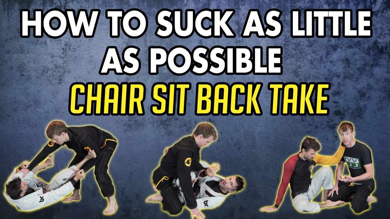 BJJ Lesson 38: Chair Sit Back Take - YouTube