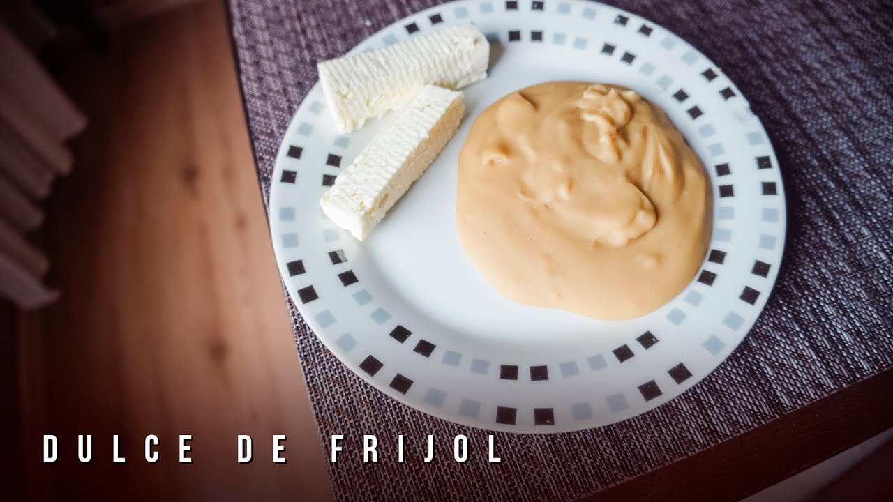 DULCE DE FRIJOL - YouTube