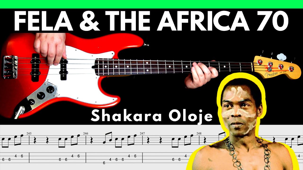 Fela & The Africa 70 - Shakara Oloje [1972] | BASS Cover | Notation ...