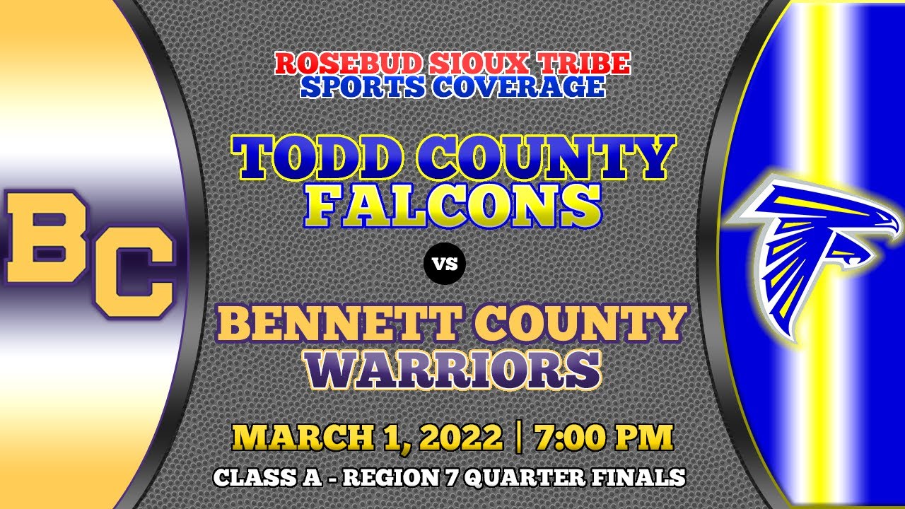 Todd County Falcons vs Bennett County Warriors (Region 7A Boys) - YouTube