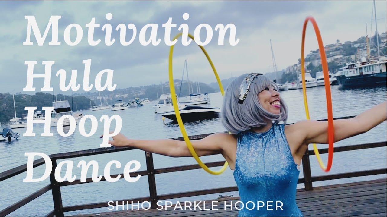 Motivation Hula Hoop Dance - YouTube