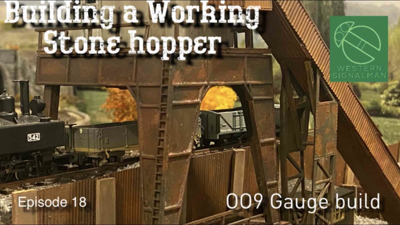 Modelling a Working Stone Hopper. Building a OO9 Model Railway Episode ...