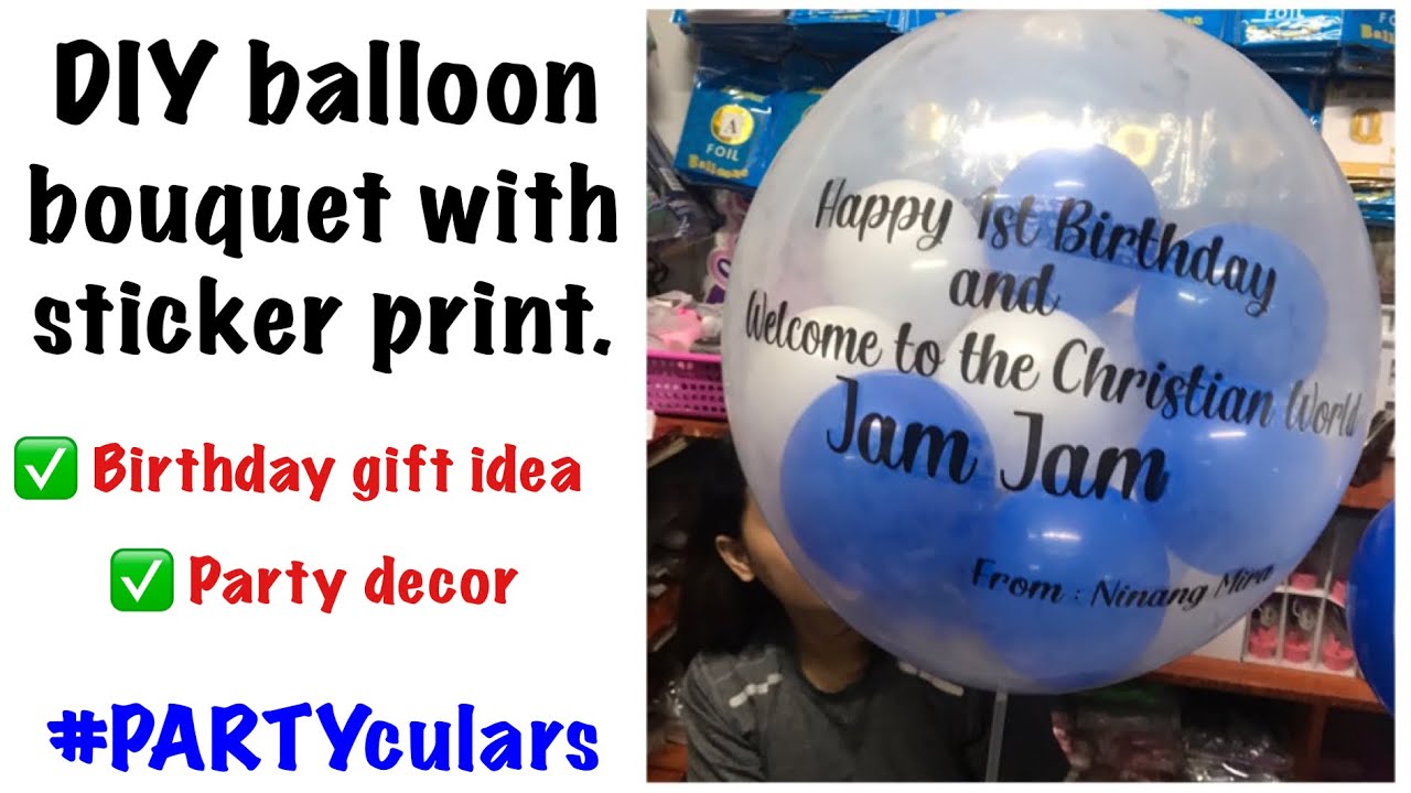 DIY Balloon Bouquet with sticker print #PARTYculars - YouTube