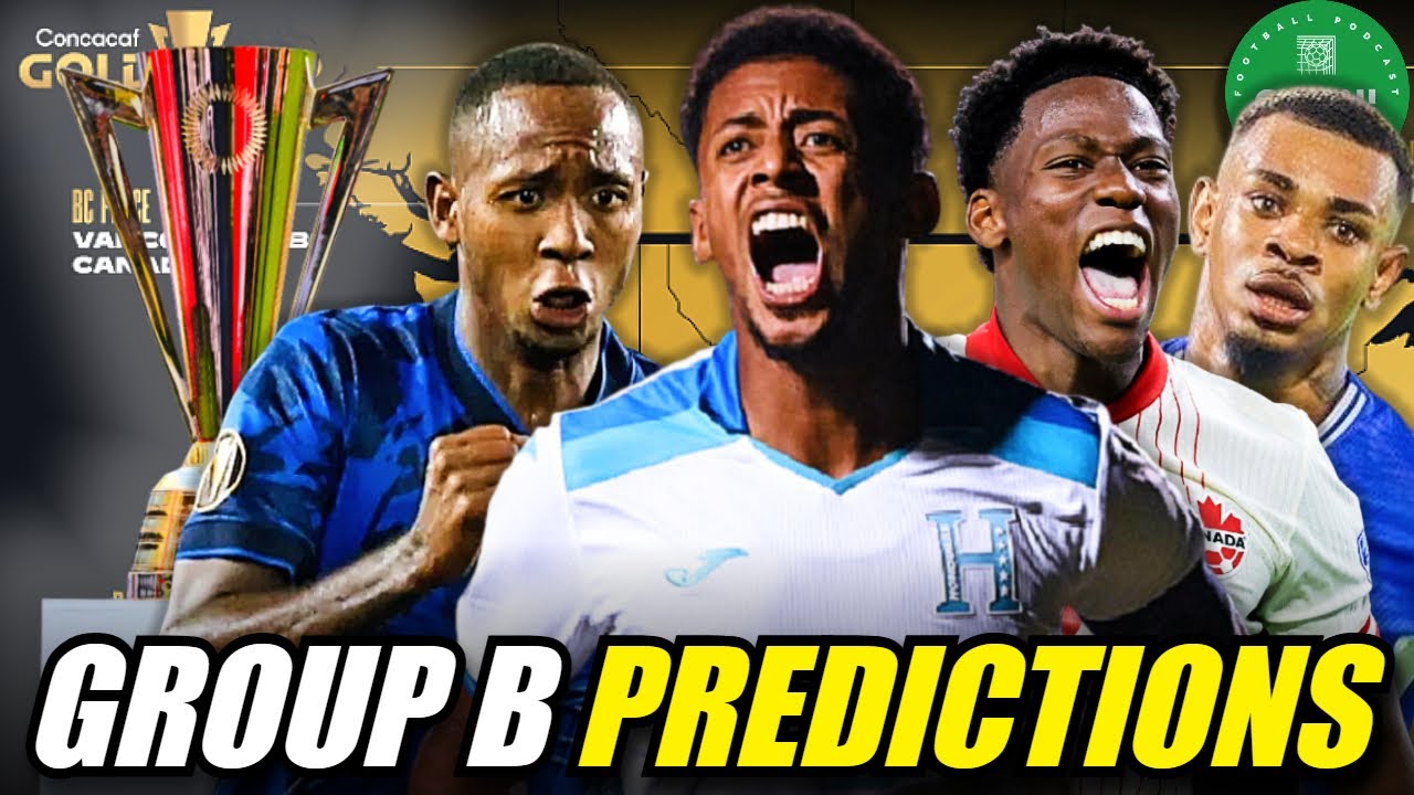 2025 CONCACAF GOLD CUP GROUP B PREVIEW AND PREDICTIONS - YouTube