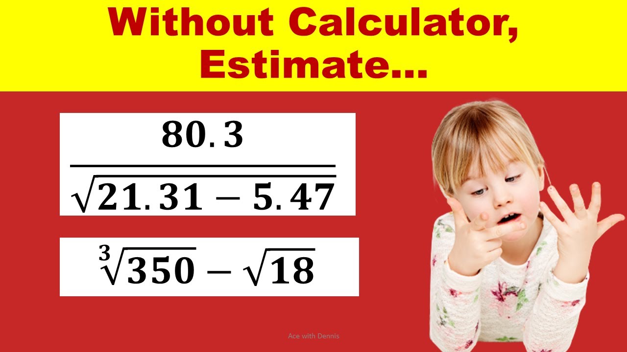 Gce O Level Mathematics: Lecture 7: Approximation And Estimation | O