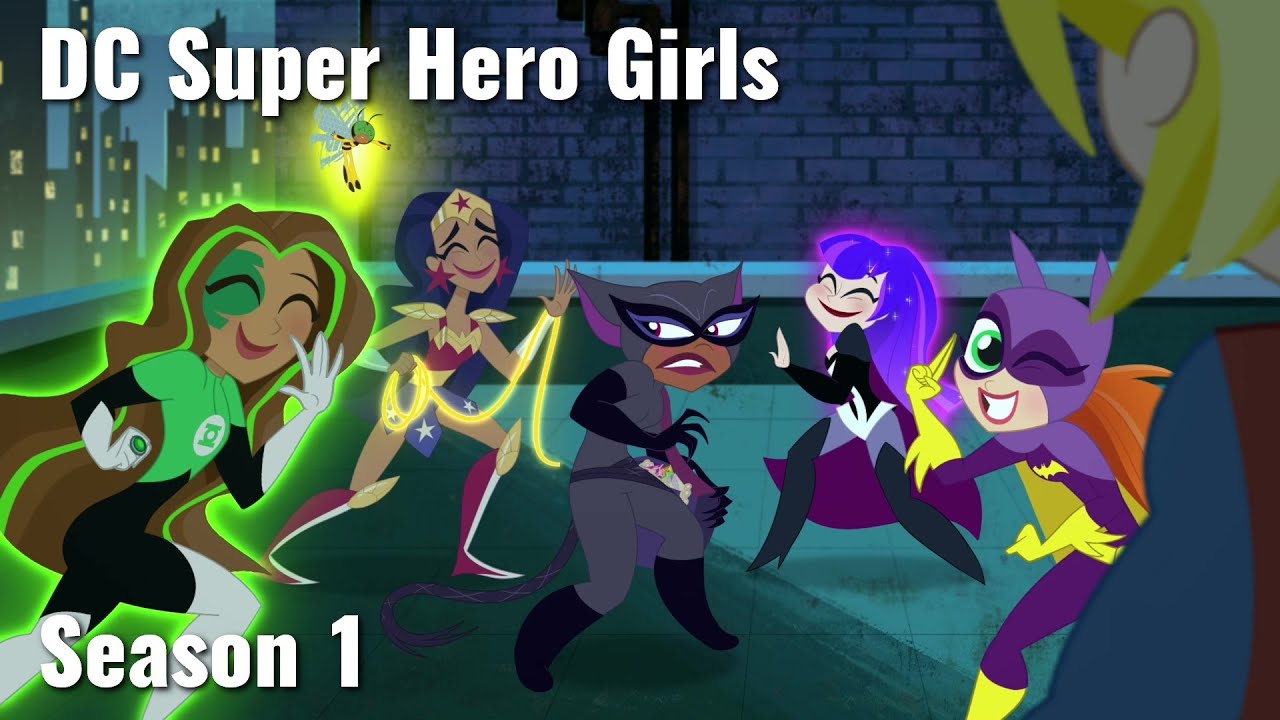 Dc Super Hero Girls Season 1 Soundtrack Tracklist Dc Super Hero Girls Season 1 2019