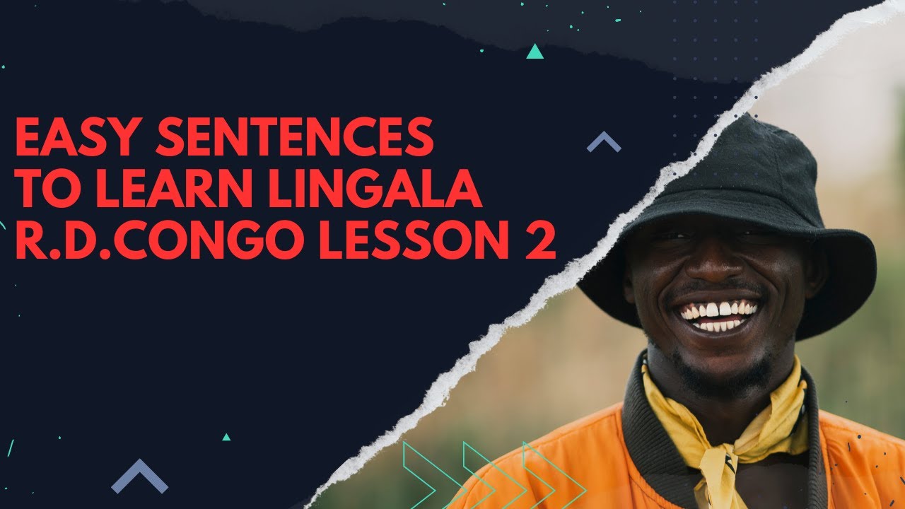 LESSON 2 #ENGLISH-LINGALA R.D CONGO. EASY SENTENCES TO LEARN LINGALA ...