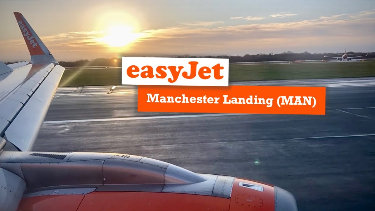 [HD] Sunrise Manchester (MAN) Landing | easyJet | A320neo - YouTube