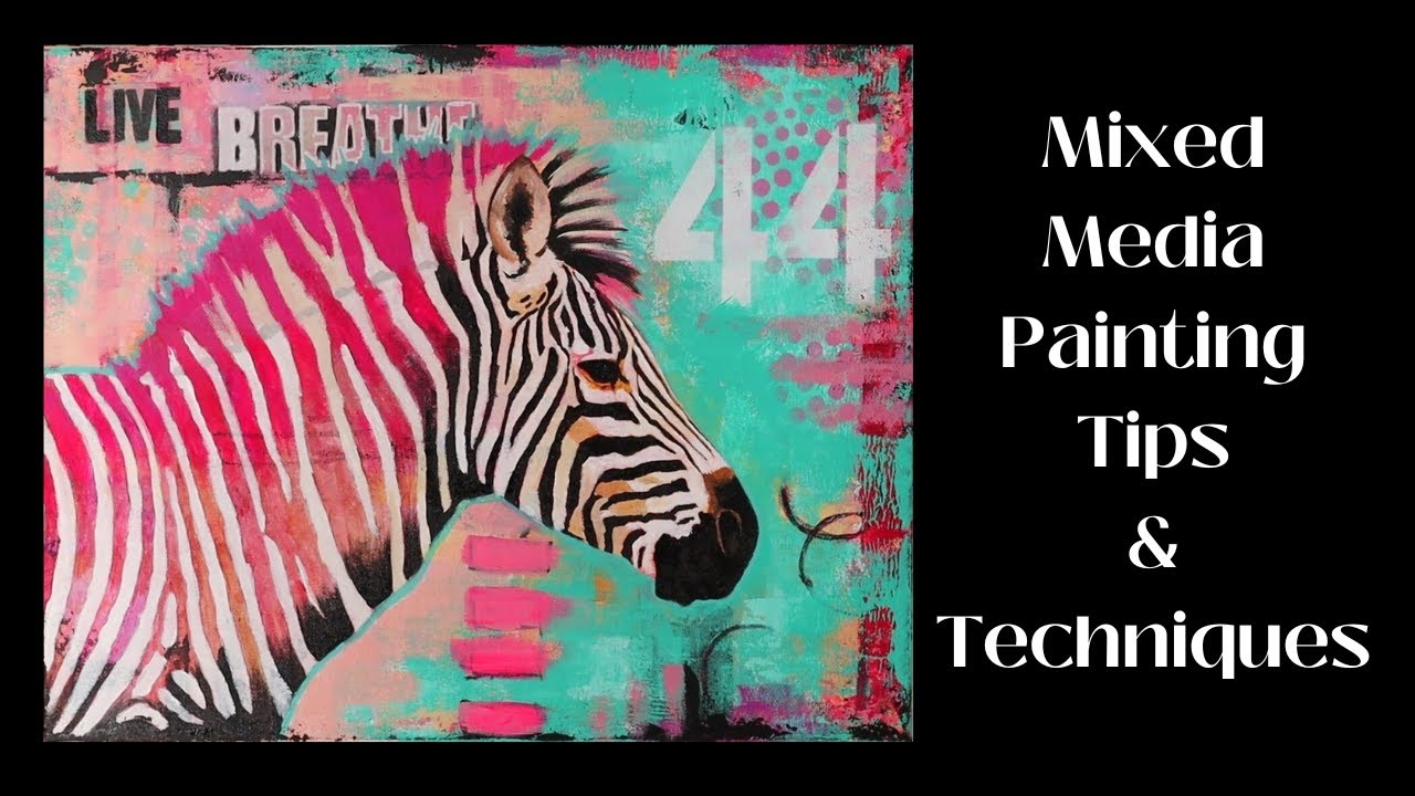 Mixed Media Painting// Tips and Techniques - YouTube