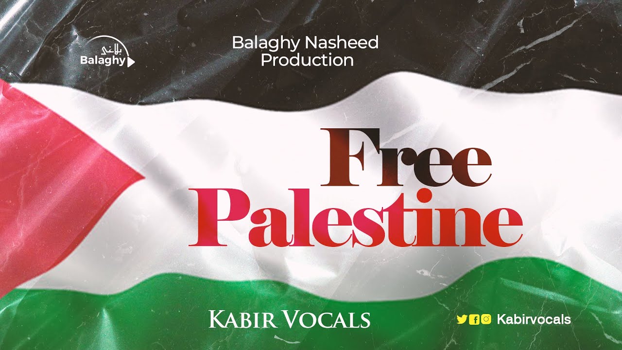 Free Palestine - English Nasheed - Vocals Only (No Music) - YouTube