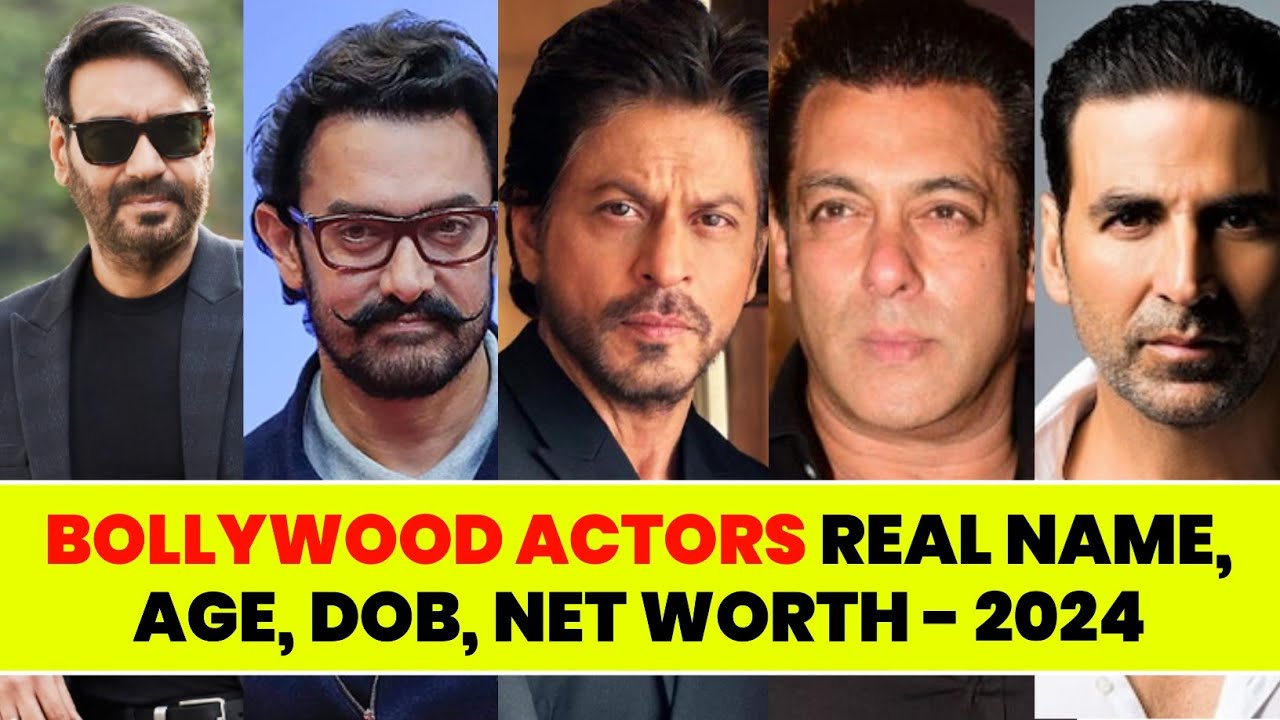 Top 5 BOLLYWOOD ACTORS Real Name, Age, DOB, Net Worth 2024 - YouTube