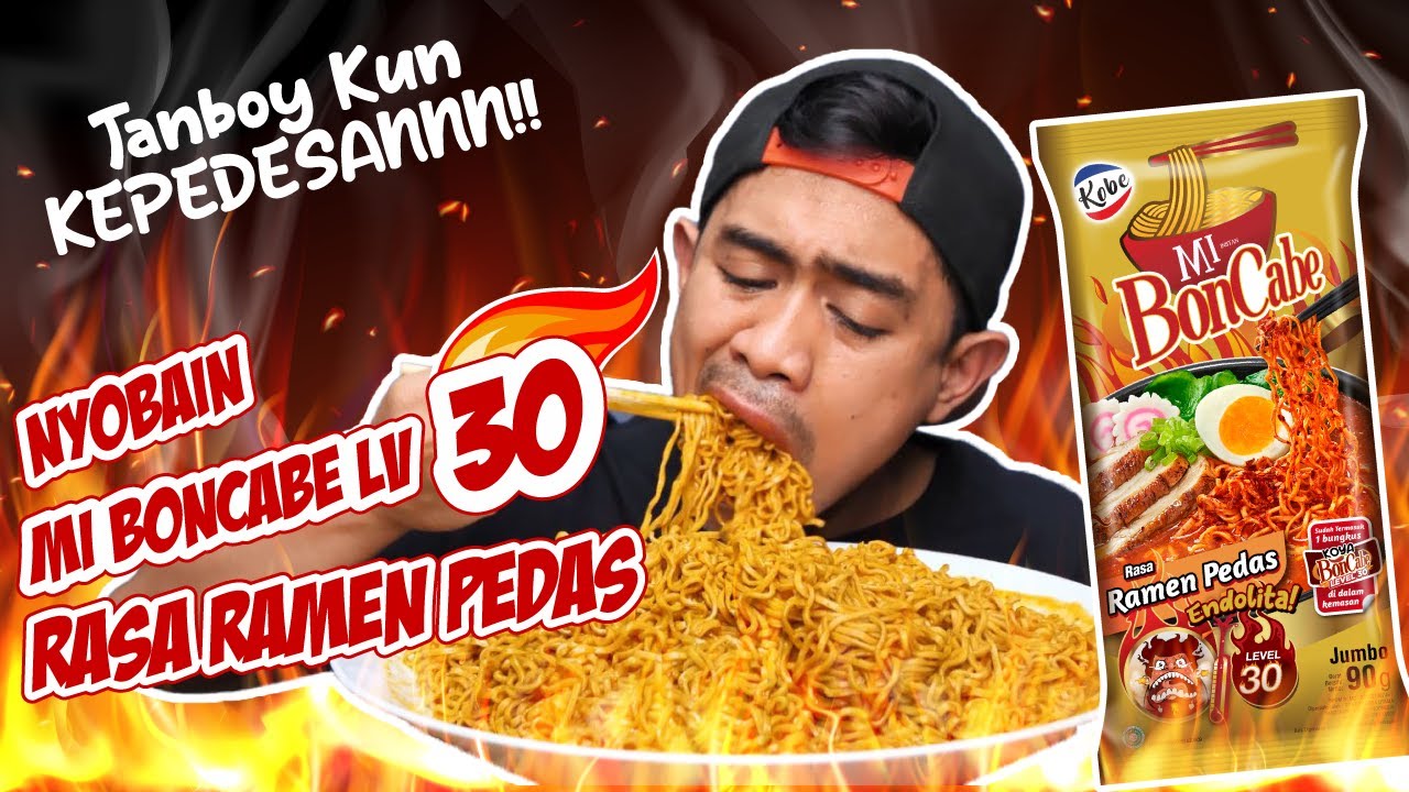Mukbang Mi BonCabe Level 30 Rasa Ramen Pedas ala Tanboy Kun - YouTube