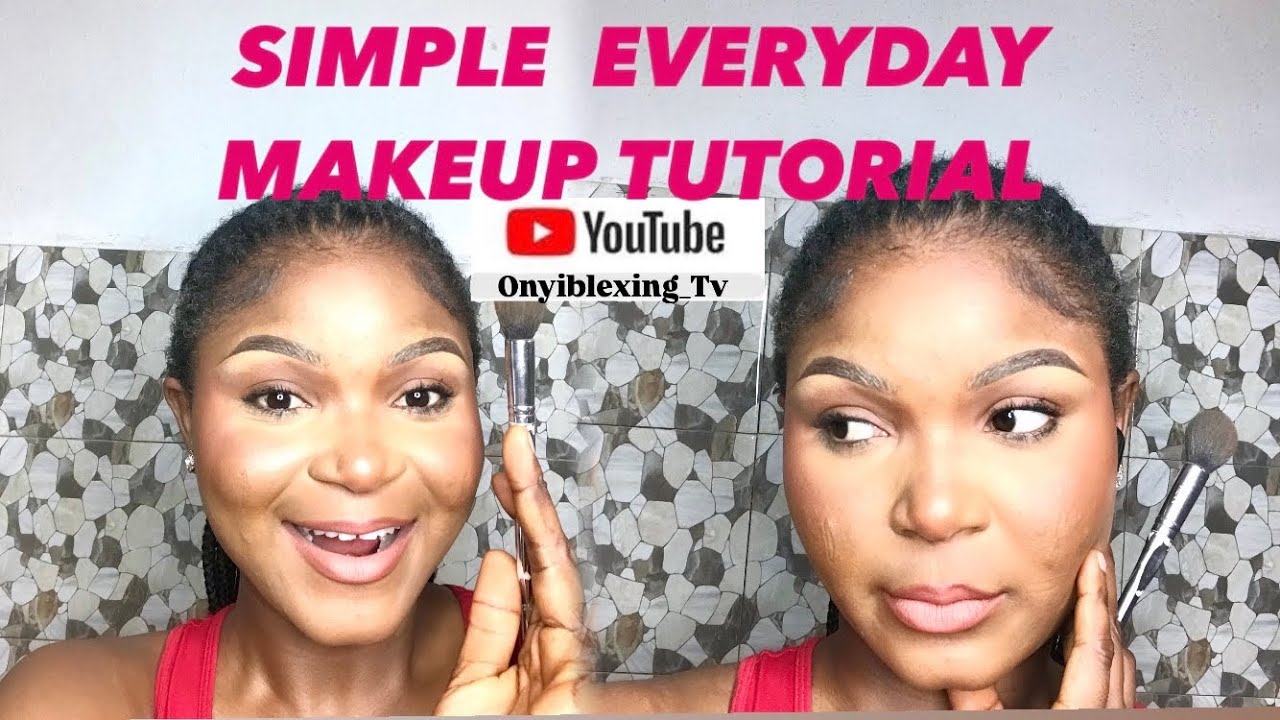 SIMPLE EVERYDAY MAKEUP TUTORIAL || #makeuptutorial #makeup # ...