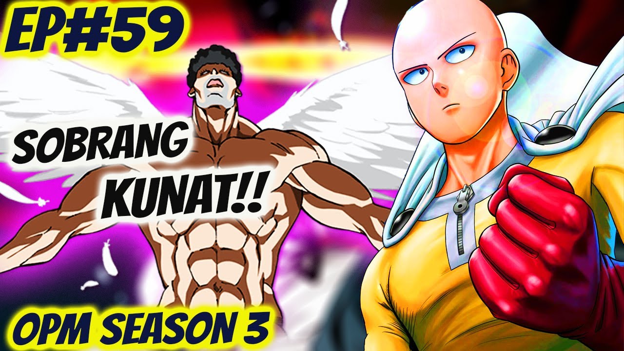 OPM S3 Ep 59: Grabe Ang Tibay! Hindi Tinatablan!! | One Punch Man ...