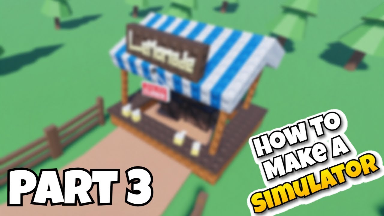 How to a make a working Simulator in Roblox Studio! | Part 3 | Worlds ...