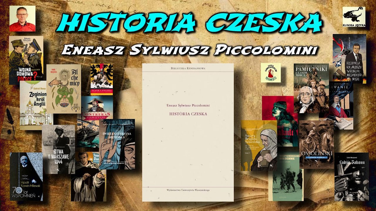 Eneasz Sylwiusz Piccolomini. Historia czeska - YouTube