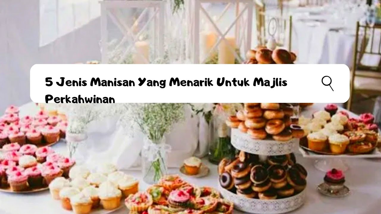 5 Jenis Manisan Yang Sesuai Untuk Majlis Kenduri - YouTube