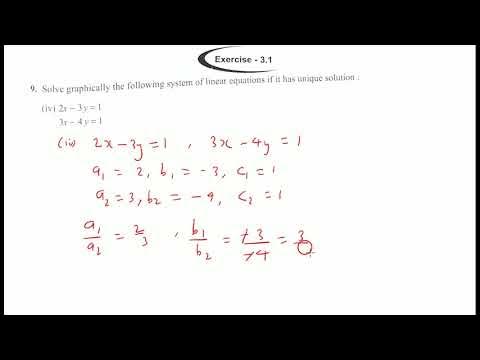 Solve graphically the system of linear equations if it has unique solution: 2x-3y=1,3x-4y=1 ...
