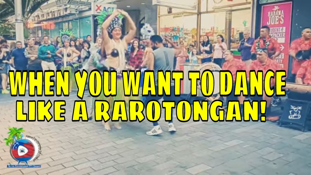 SAMOA ENTERTAINMENT TV - WHEN YOU WANT TO DANCE LIKE A RAROTONGAN ...