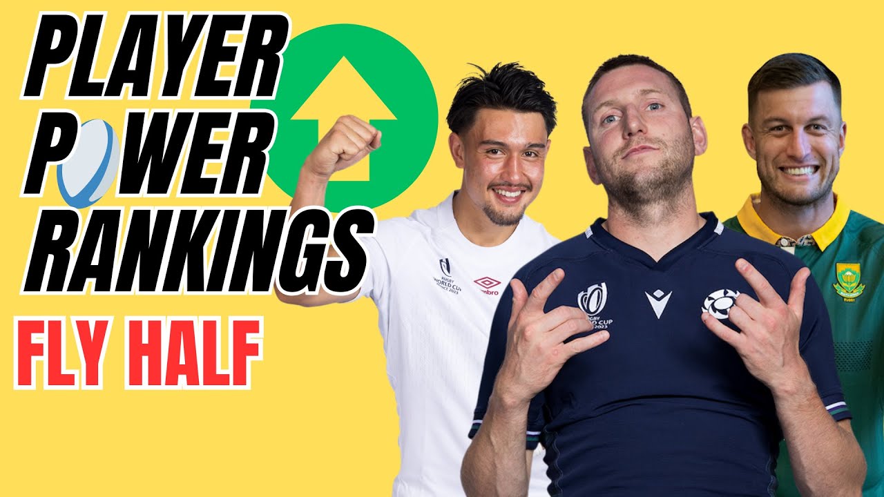 PLAYER POWER RANKINGS | 10. FLY HALF - YouTube
