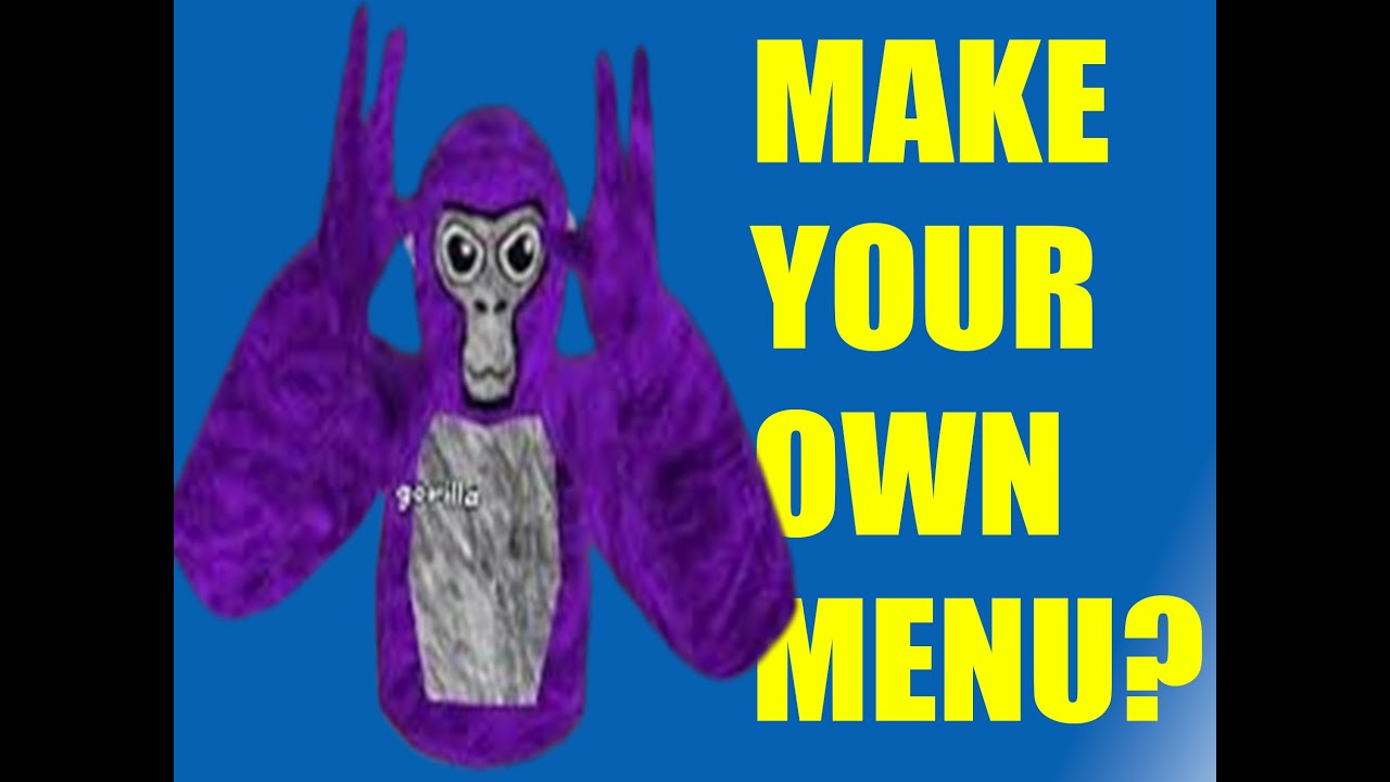 How to make your Own Gorilla tag Menu 2024 - YouTube