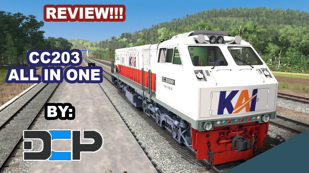 [SHARE!] REVIEW LOKOMOTIF CC203 ALL IN ONE BY DCP PRODUCTION! || TRAINZ ...