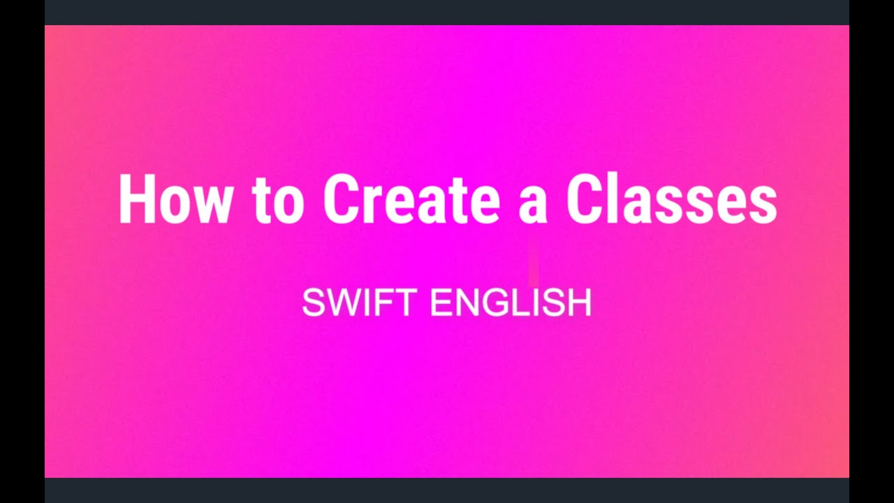 Part 4- Swift - English - How to Create Classes - YouTube