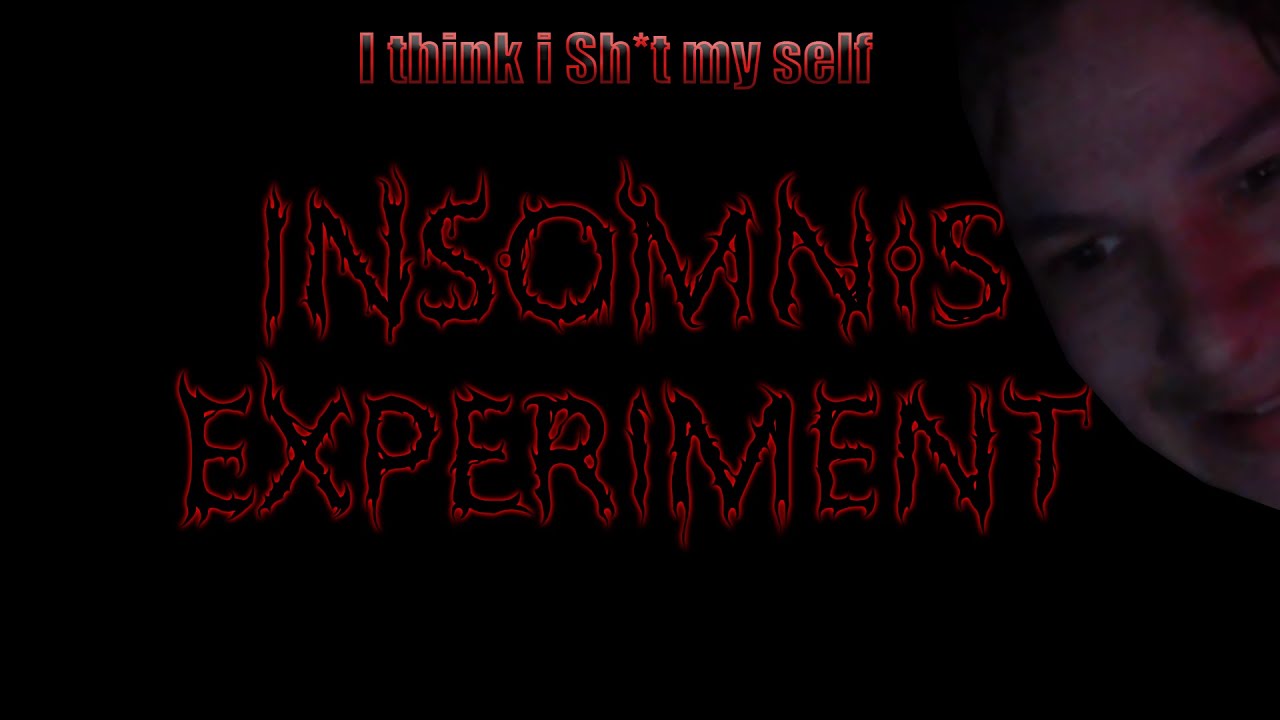 Surviving Insomnis Experiment - Brace Yourself for a Terrifying Journey ...