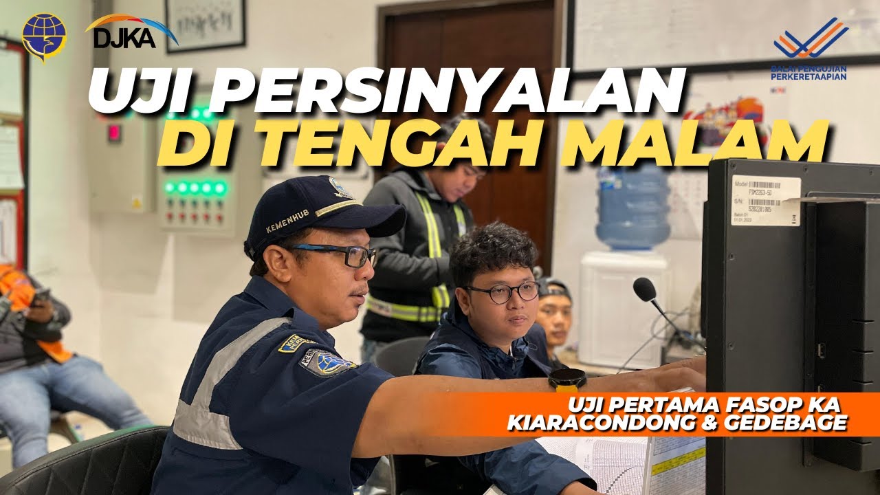 MENGUJI PERSINYALAN DI BANDUNG! Uji Pertama Fasilitas Operasi KA ...