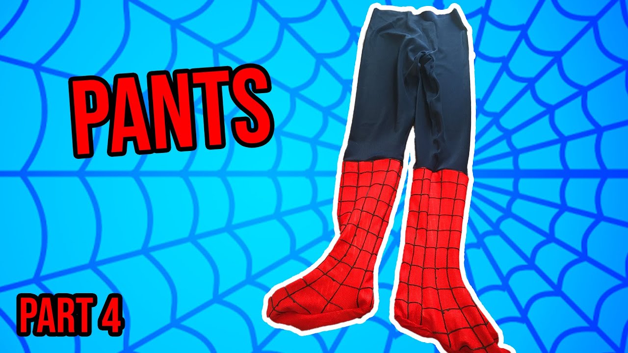 Spider-Man Cosplay part 4 - The pants - YouTube