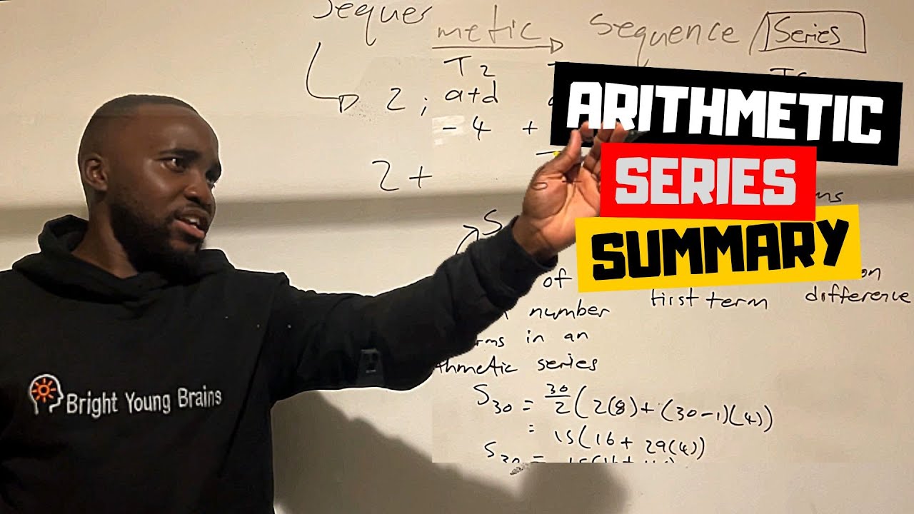 Maths Arithmetic Sequences and Series Overview and Summary - YouTube