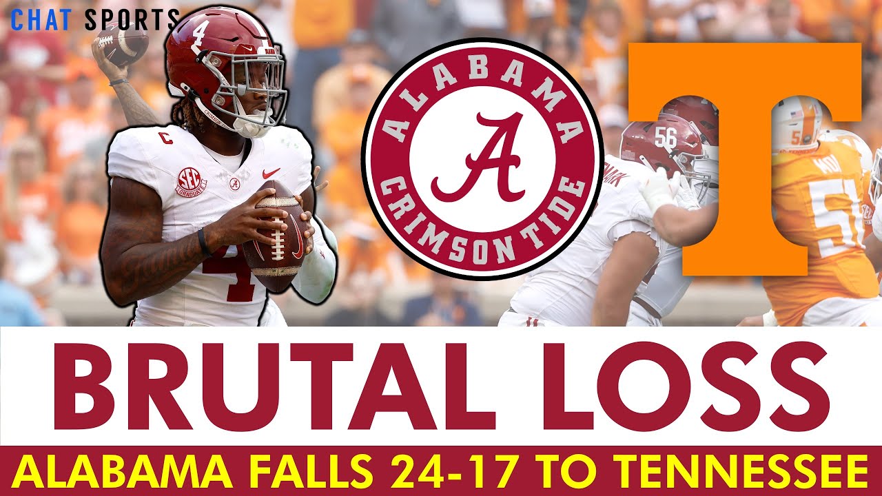 Alabama’s Offense Was BAD In 24-17 Loss To Tennessee, Penalties ...