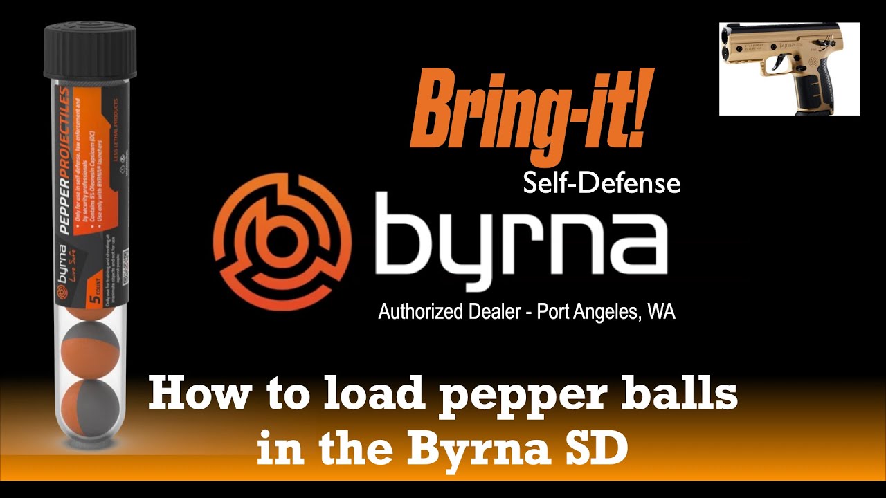 Loading Pepper Balls in the Byrna SD - YouTube