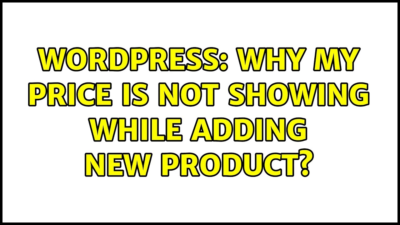 Wordpress: Why my price is not showing while adding new product? - YouTube