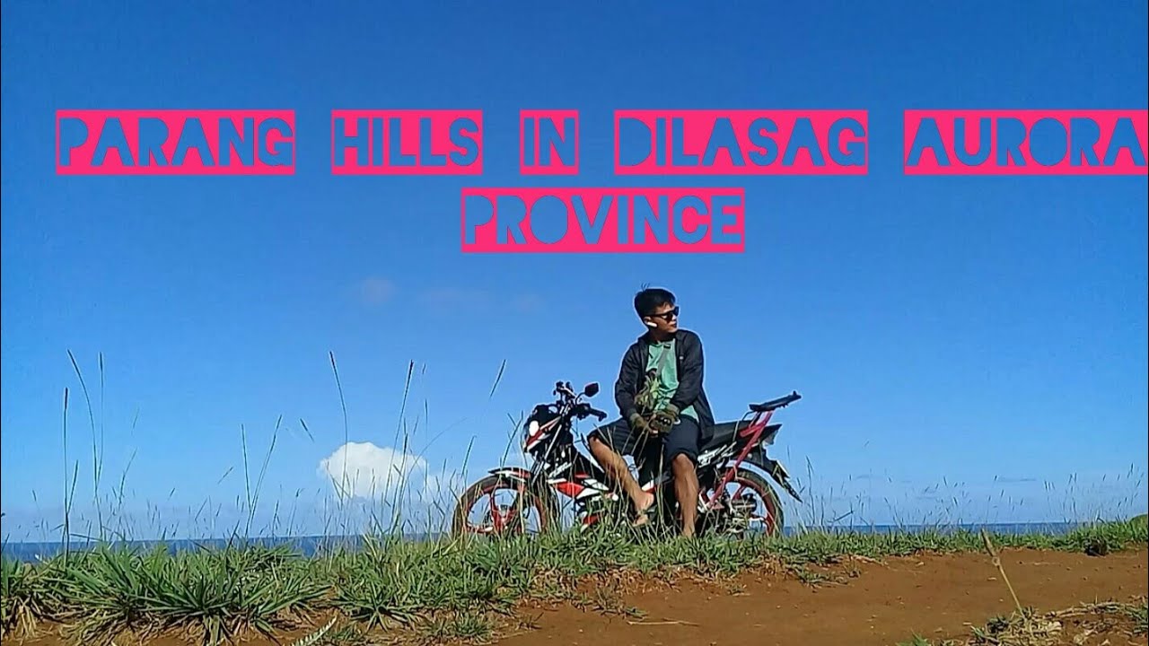 Parang hills in DILASAG aurora - YouTube