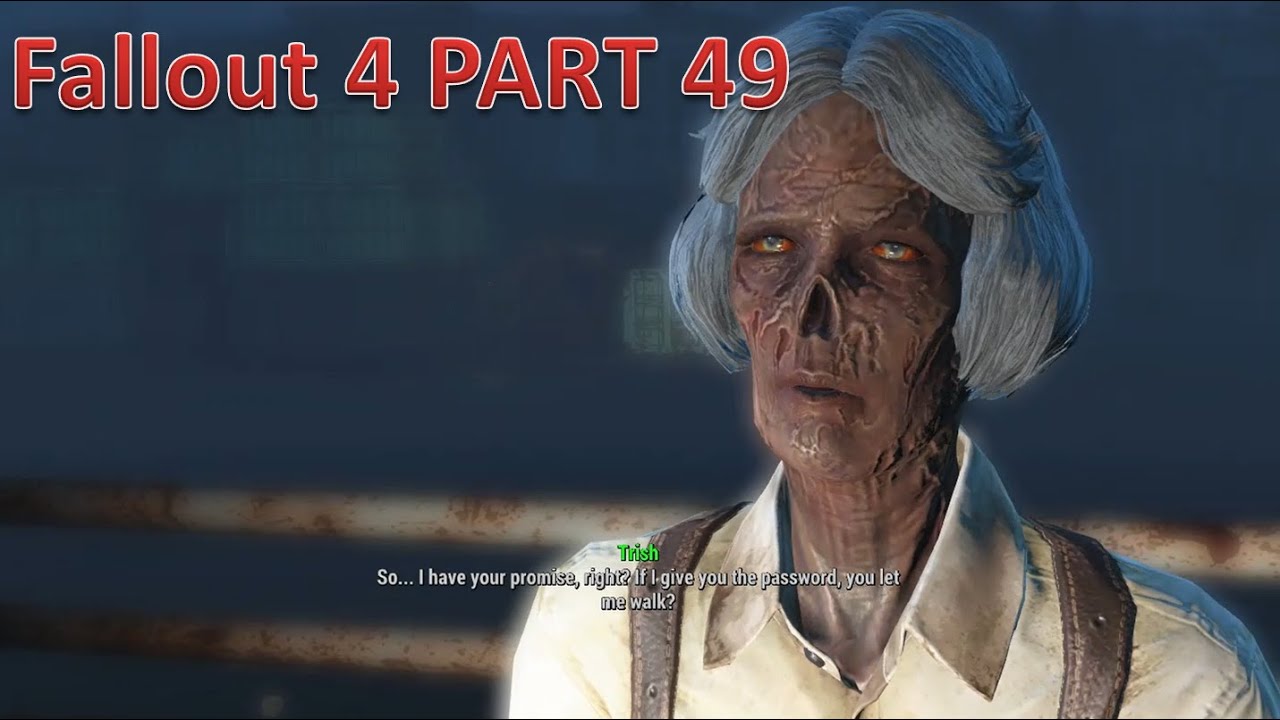 Fallout 4 Playthrough Part 49 Replay Youtube