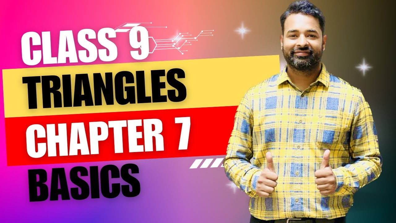 Basics, Chapter-7, Triangles, Class 9 - YouTube