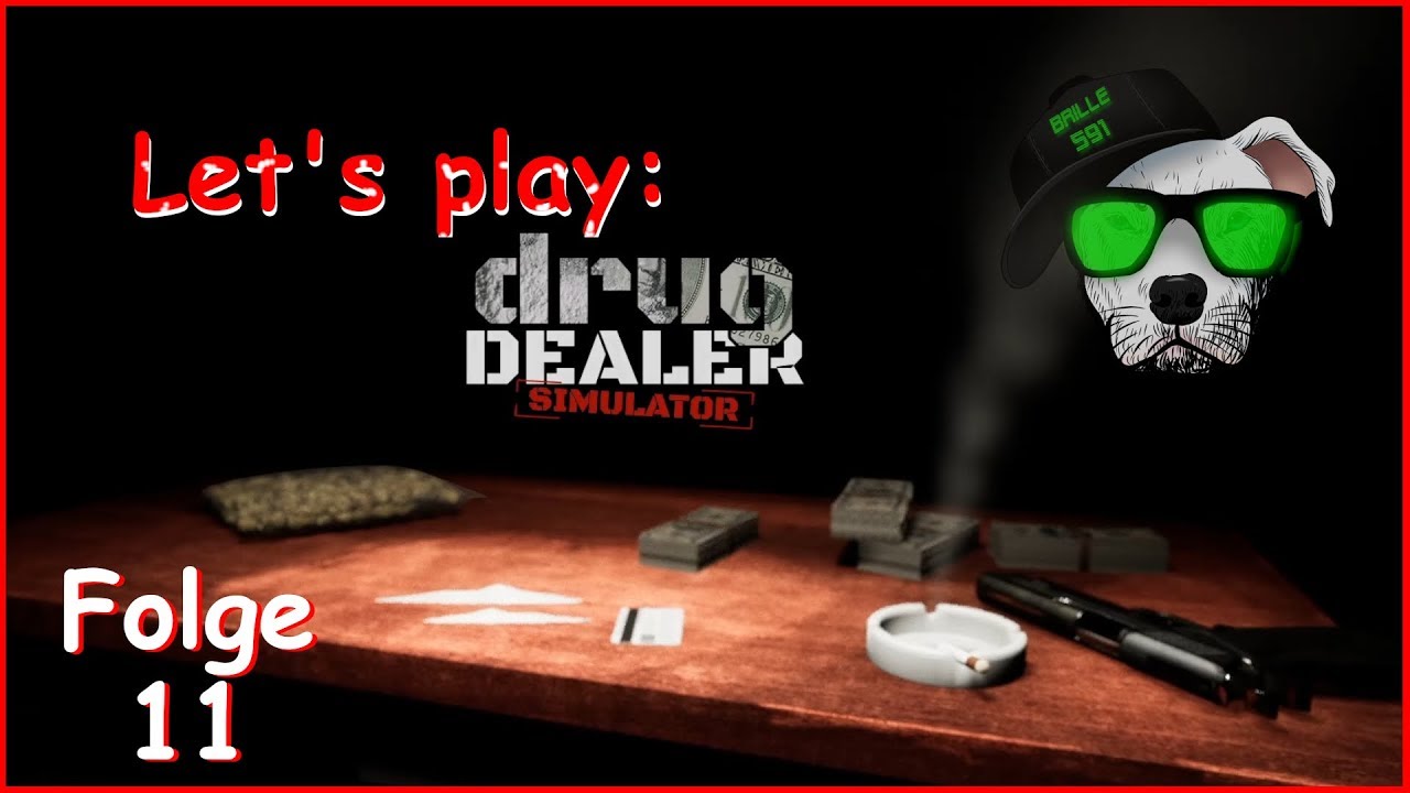 🔞 Drug Dealer Simulator | Die Meth Methode | Folge 11 [Let's play ...