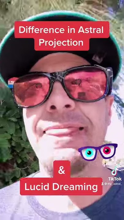 Difference Between Astral Projection & Lucid Dreaming - YouTube