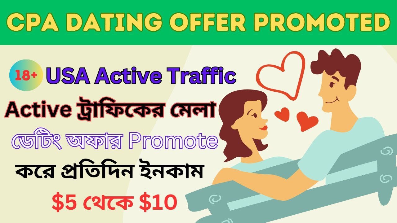 Cpa Dating Offer Promoted ! Usa Active Traffic souce! Free traffice ...